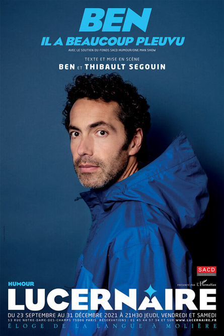 Critique du spectacle : Ben – Il a beaucoup pleuvu au Lucernaire - CRITICOMIQUE